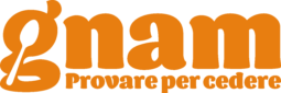 Gnam - Provare per cedere
